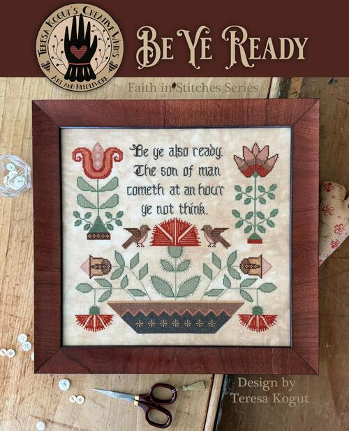 Be Ye Ready – Needle and Flax